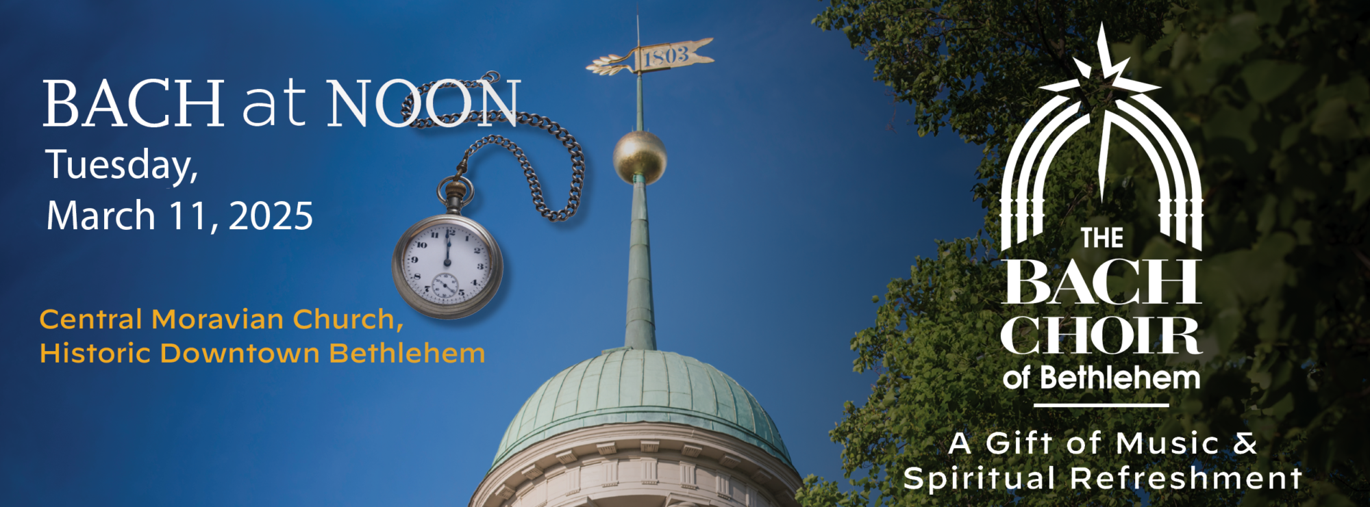 Bach at Noon | March 11 - The Bach Choir of Bethlehem